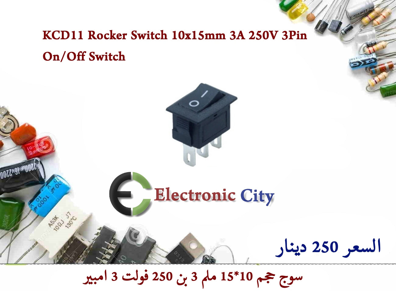KCD11 Rocker Switch 10x15mm 3A 250V 3Pin On-Off Switch @R504 ...